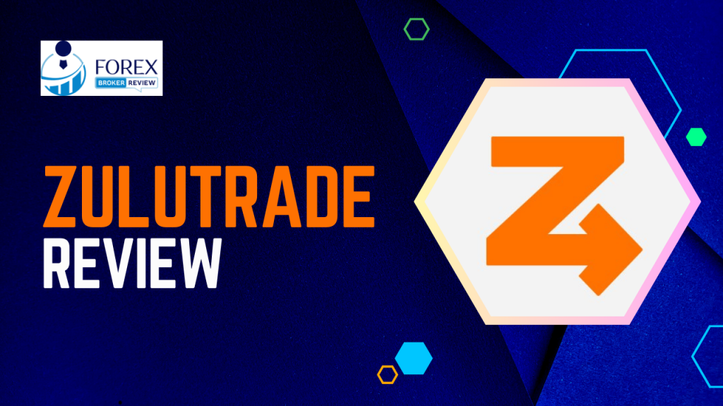 Zulutrade Review
